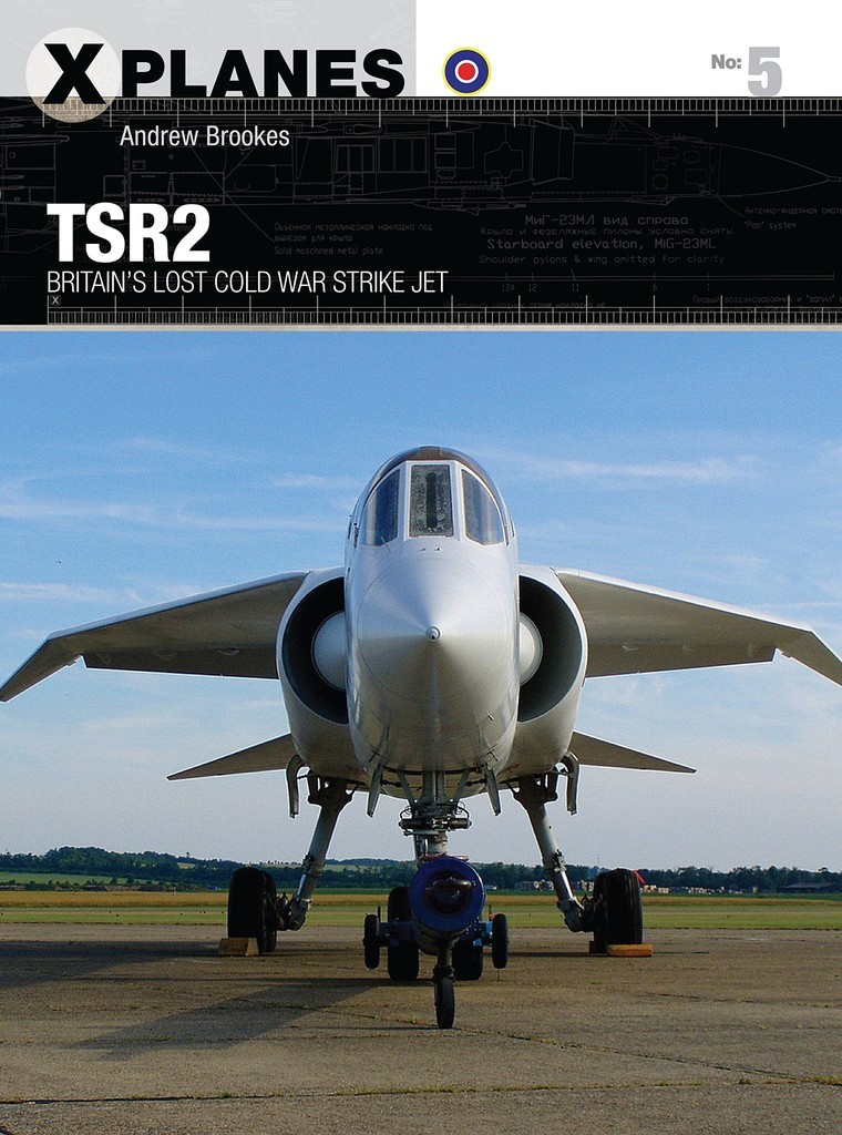 TSR2 - BRITAIN'S COLD WAR STRIKE JET - X-PLANES 5