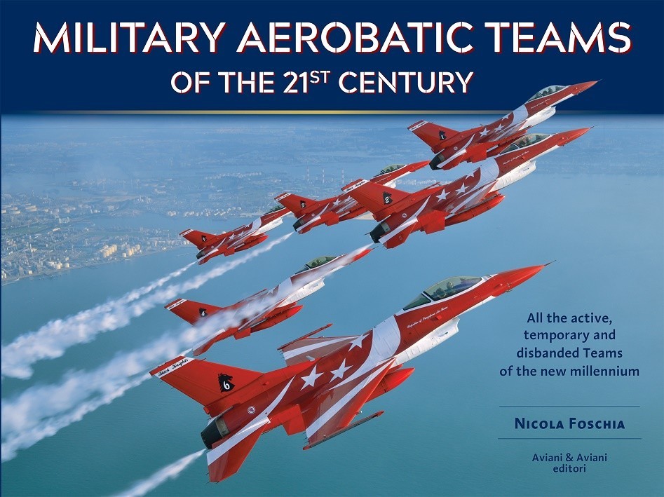 MILITARY AEROBATIC TEAMS OF THE 21ST CENTURY