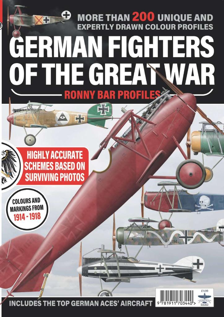 GERMAN FIGHTERS OF THE GREAT WAR- RONNY BAR PROFILES